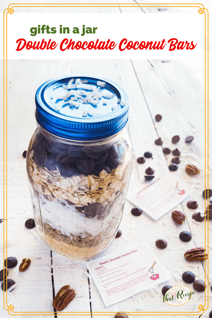 Gifts in a Jar: Double Chocolate Coconut Bars Mix