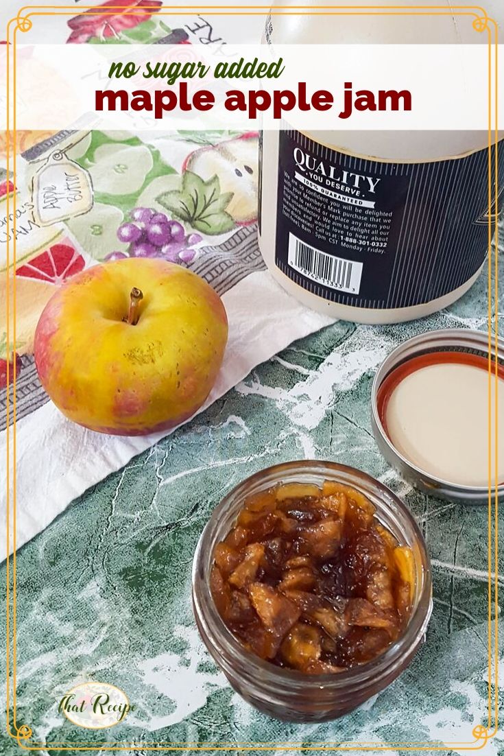 No Sugar Added Maple Apple Jam Bursts with Fall Flavors