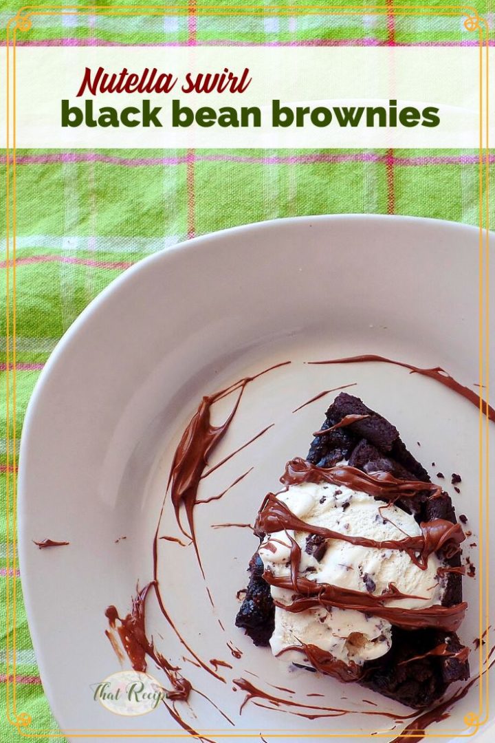 Nutella Swirled Black Bean Brownies: Gluten Free Goodness