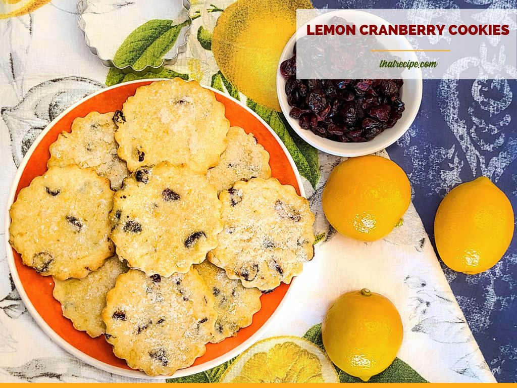 English Easter Biscuits Sunny Lemon Cranberry Cookies